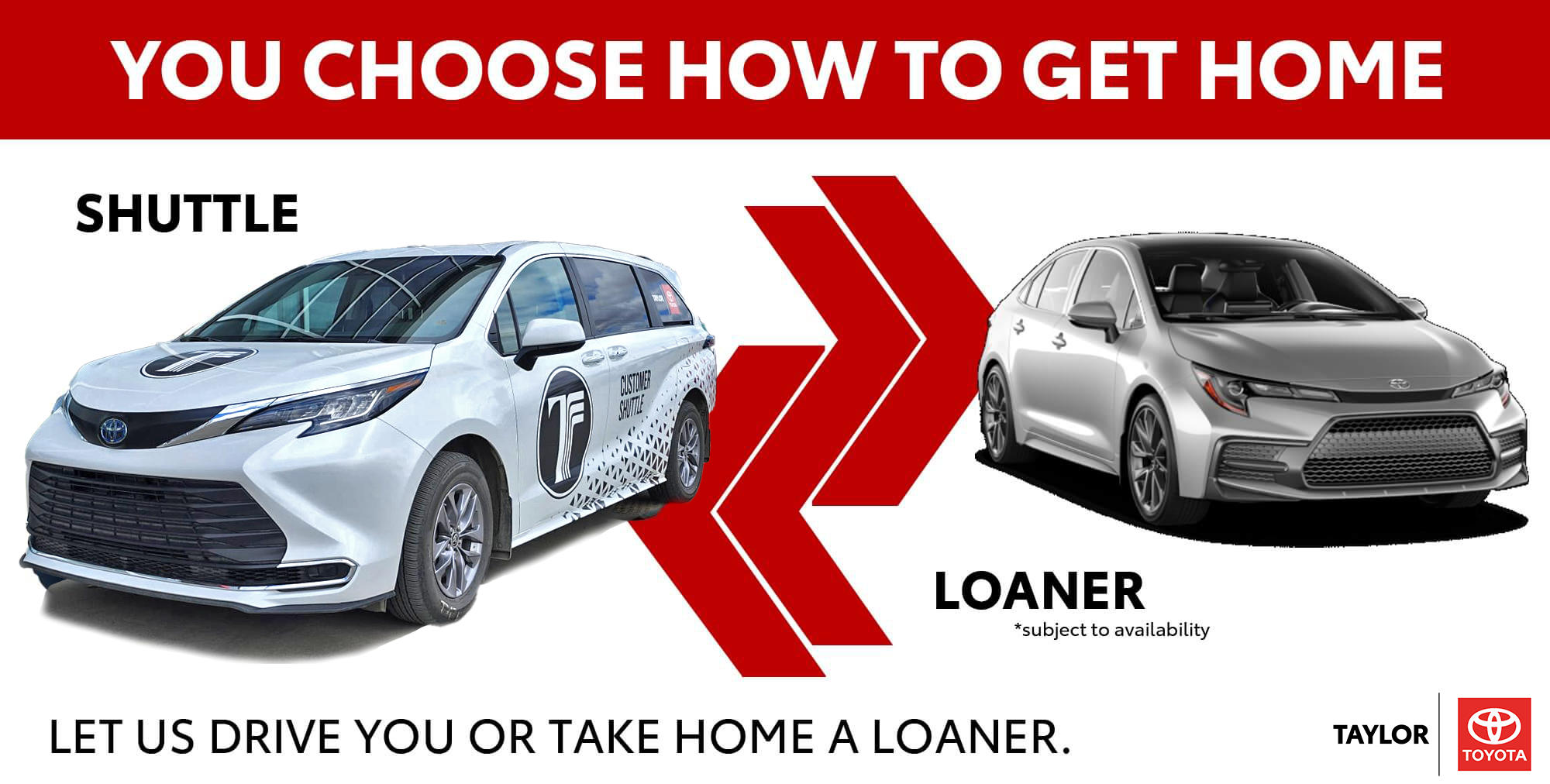 Courtesy Shuttle and Courtesy Loaner Program - Taylor Toyota
